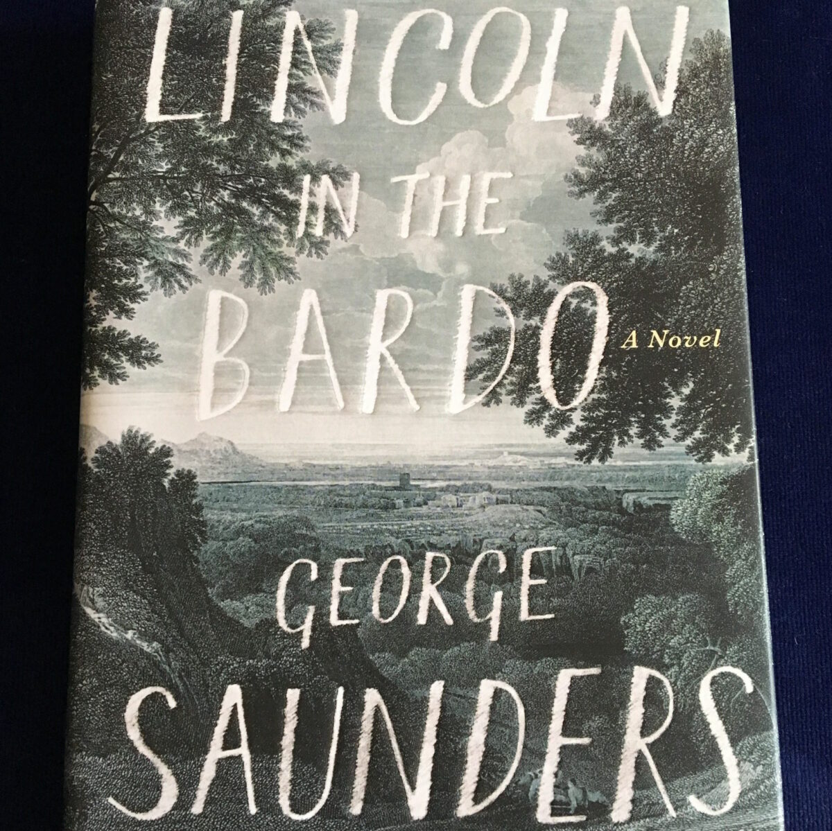 Review: ‘Lincoln in the Bardo’ Shows a President Haunted by Grief - Oak ...